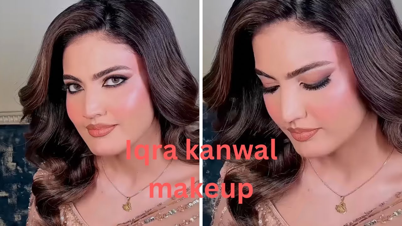 iqra kanwal makeup tutorial - YouTube