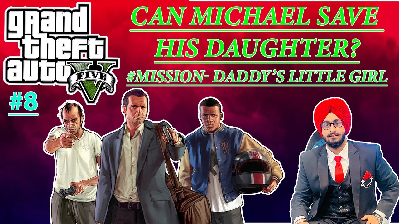 GTA 5 | Micheal Saves His Daughter | Story Mode | Gameplay Part 8 ...