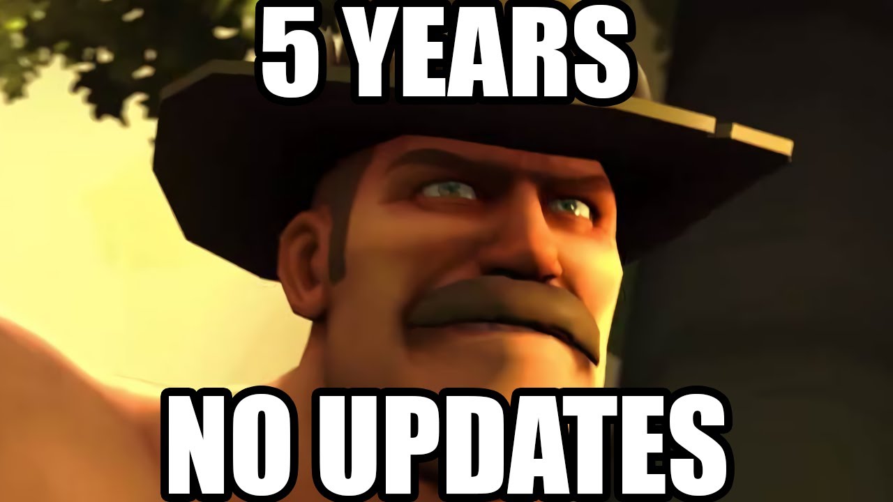 TF2 5 YEARS SINCE THE LAST MAJOR UPDATE - YouTube