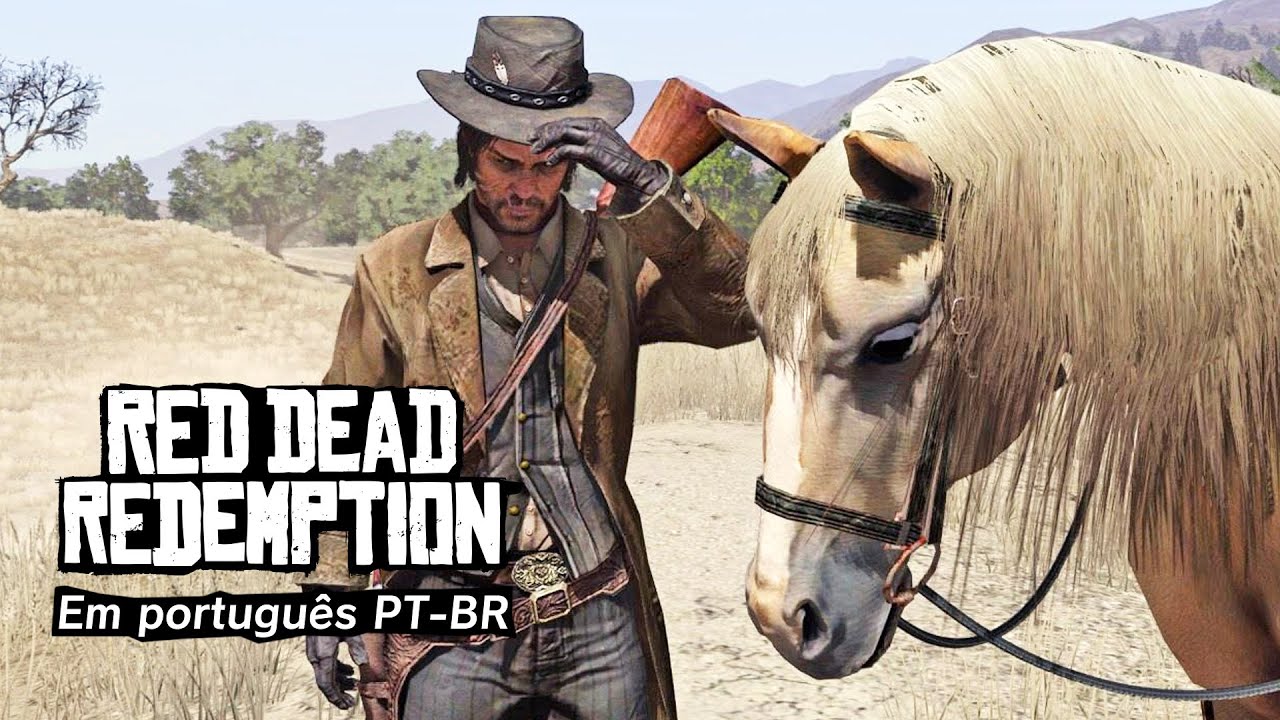 RED DEAD REDEMPTION 1 em PT-BR - #8: Mataram meu 🐴😭 - YouTube
