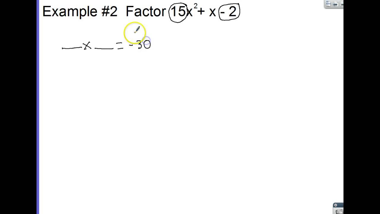 Factoring Trinomials by the ABC Method - YouTube