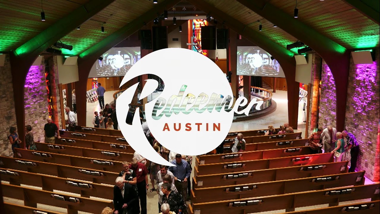 Redeemer Austin 9:30am Worship (Blended) - YouTube