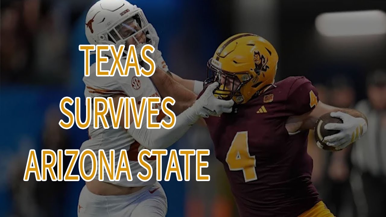 TEXAS SURVIVES ARIZONA STATE - YouTube