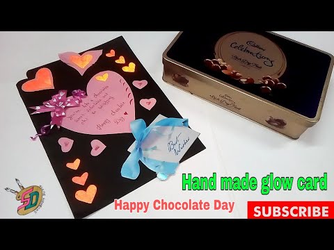 How to made Glowing Card | Chocolate day card making | How to made ...