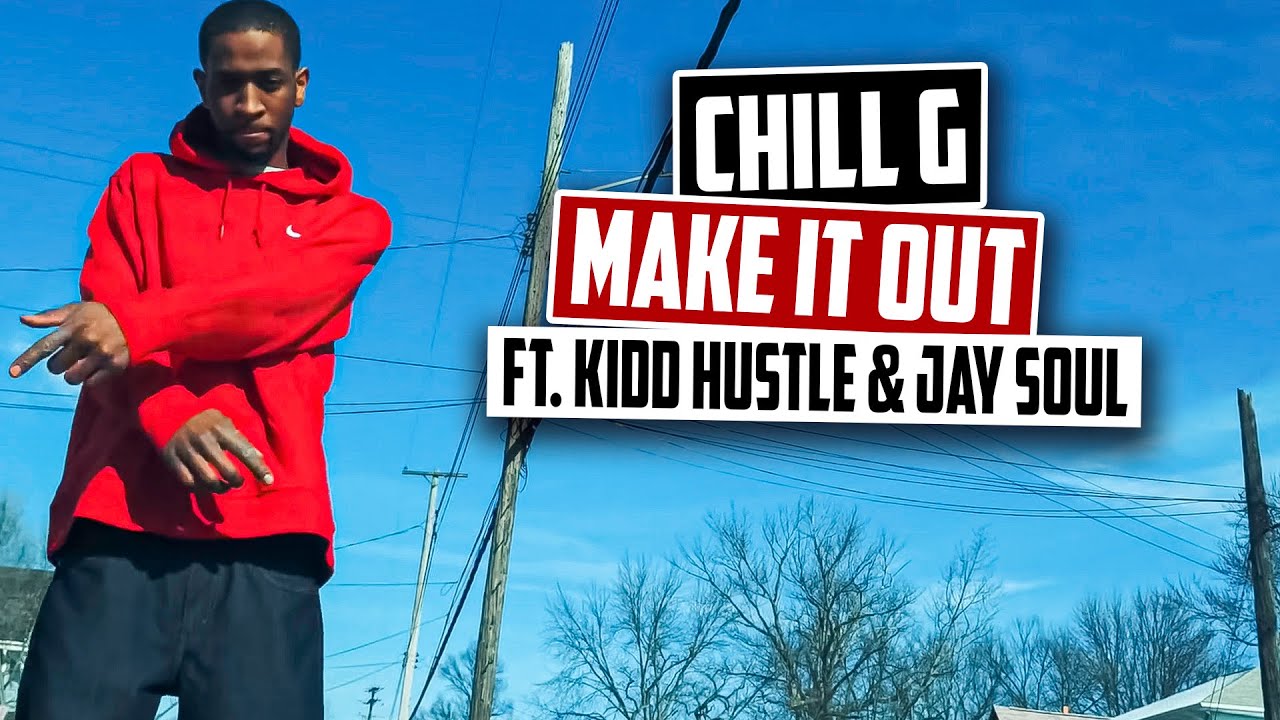 Chill G featuring Kidd Hustle & Jay Soul - "Make It Out" (Music Video ...