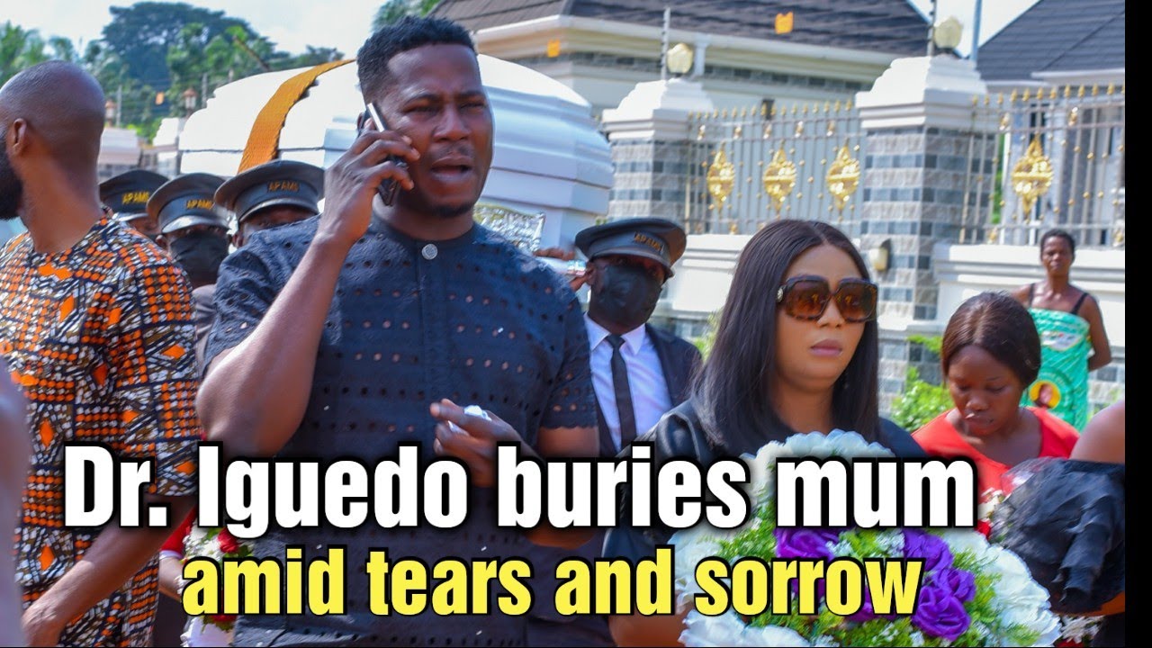 Chief Kenneth Obalum (Dr. Iguedo) buries mother amid tears and sorrow ...