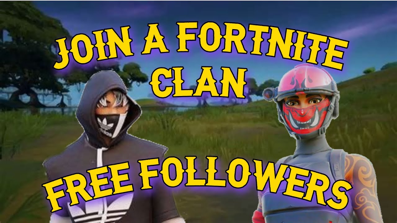 How To Join One of THE BEST Fortnite Clans (EASY) (read description ...
