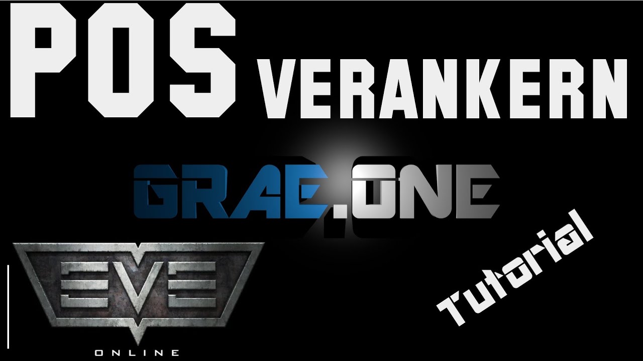 POS verankern in wenigen Schritten - Tutorial - Eve Online - Deutsch ...