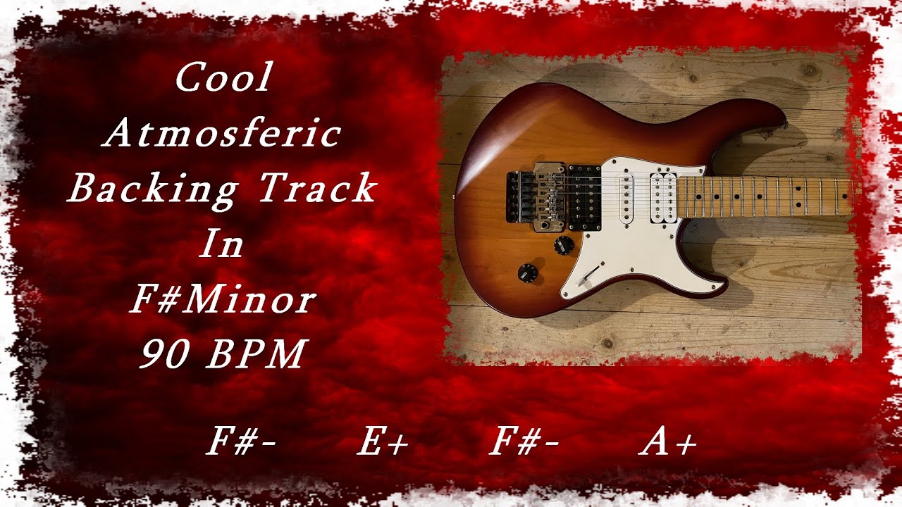 Cool Atmosferic Backing Track In F#Minor 90 BPM - YouTube