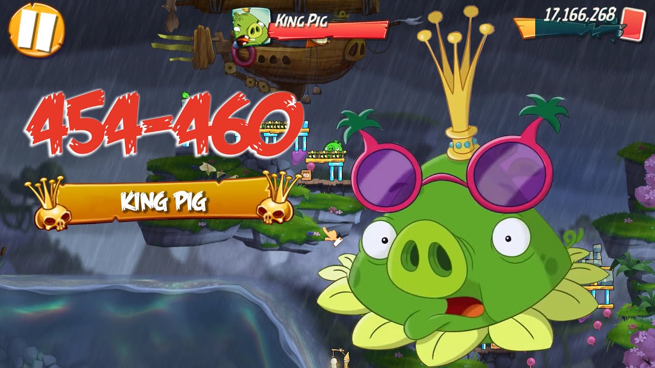COBALT PLATEAUS PIG BAY - ANGRY BIRDS 2 PC LEVEL 454-460 BOSSLEVEL KING ...