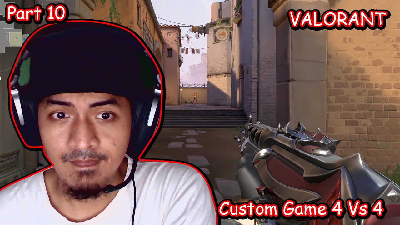 Custom Game 4 vs 4| Valorant Part 10 | PC Gaming - YouTube