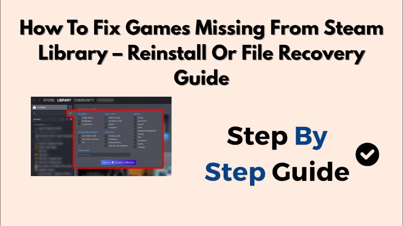 How To Fix Games Missing From Steam Library – Reinstall Or File ...