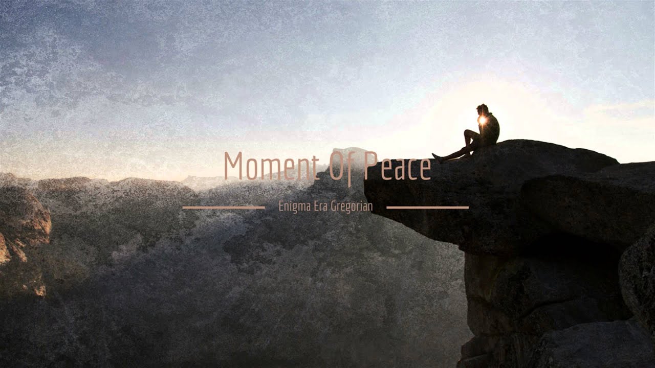 Enigma Era Gregorian Moment Of Peace - YouTube