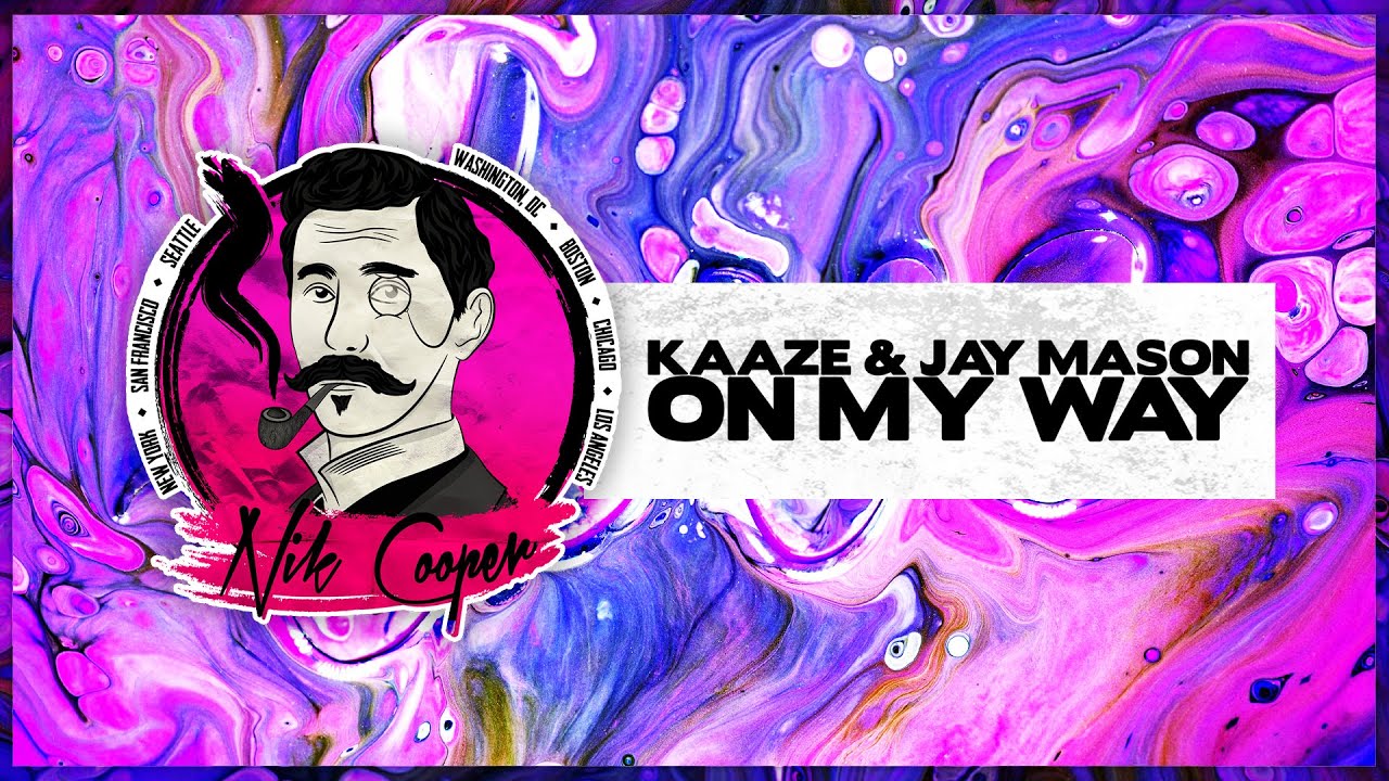 KAAZE & Jay Mason - On My Way - YouTube
