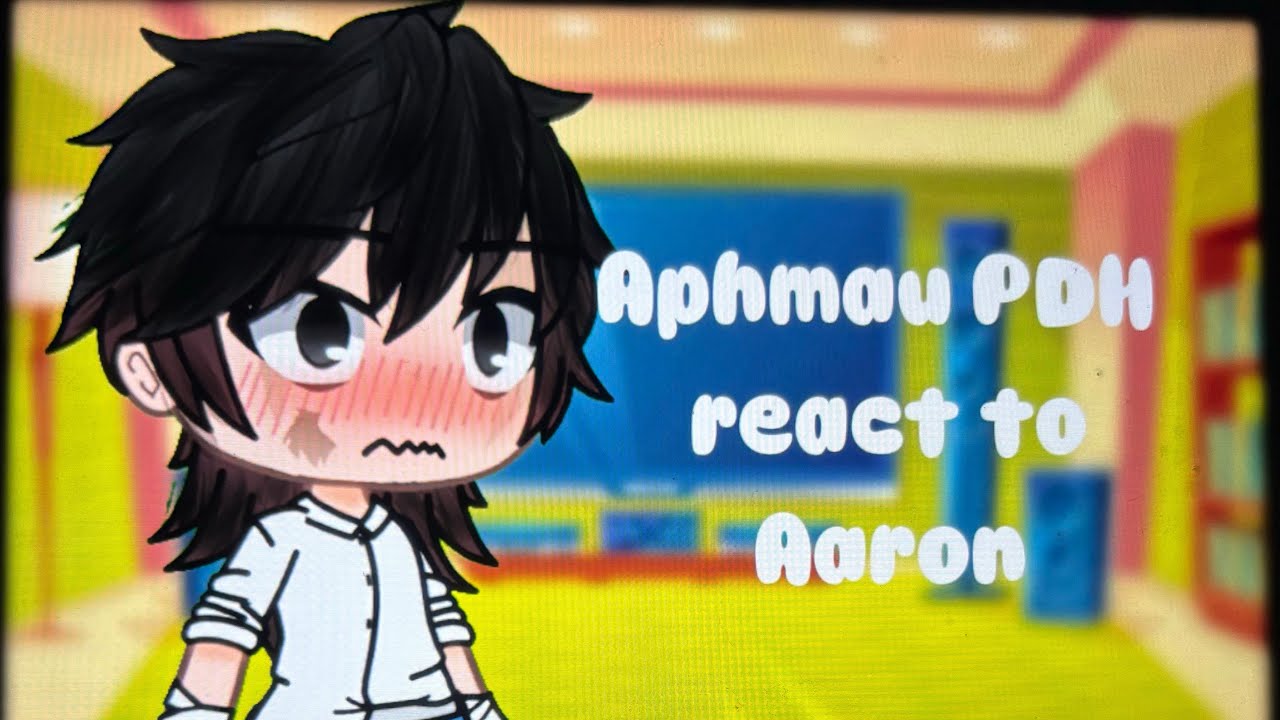Aphmau pdh react to aaron - YouTube