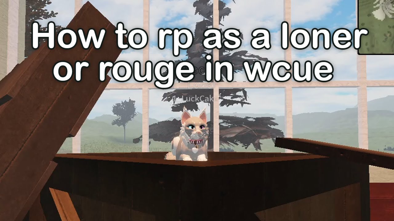 how to rp as rouge or loner in wcue - YouTube