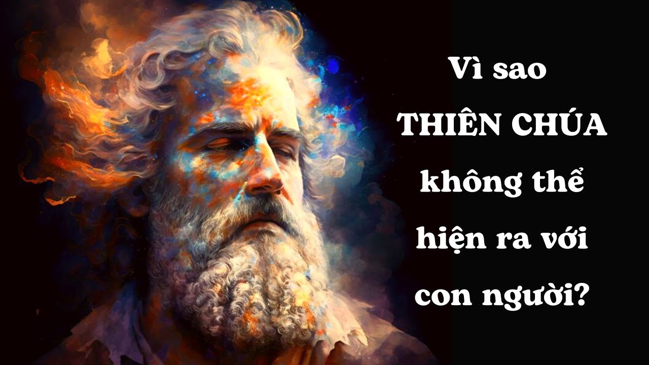 Thiên Chúa có thật không? Sự nên một nghĩa là gì? - YouTube