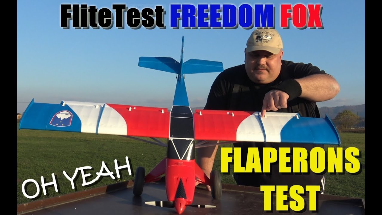 Testing Flaperons on FLITE TEST Freedom Fox PNP RC Plane 1100/1250mm 3S ...