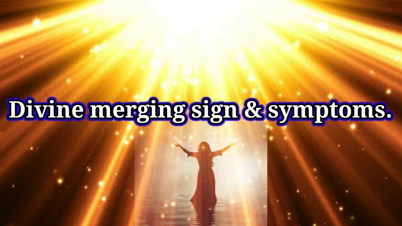 Divine merging ke sign & symptoms (divine merging kya hai)🦋 - YouTube