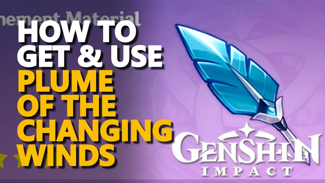 Plume of the Changing Winds Genshin Impact - YouTube