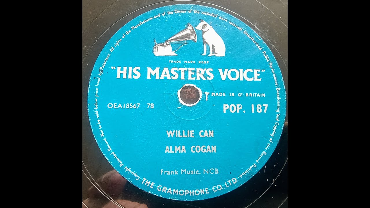Willie Can - Alma Cogan - 78rpm - YouTube