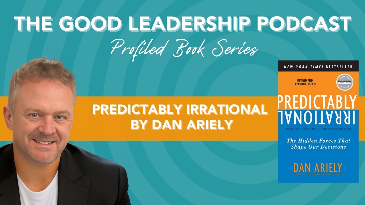 Practical Insights from Dan Ariely's "Predictably Irrational" with ...
