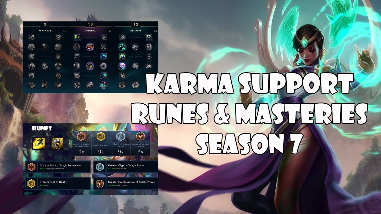 Karma Support Runes and Masteries Season 7 League of legends - YouTube