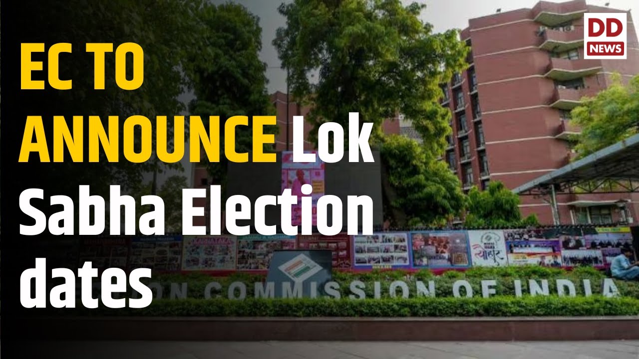 Election Commission To Announce Lok Sabha Election Dates Tomorrow ...
