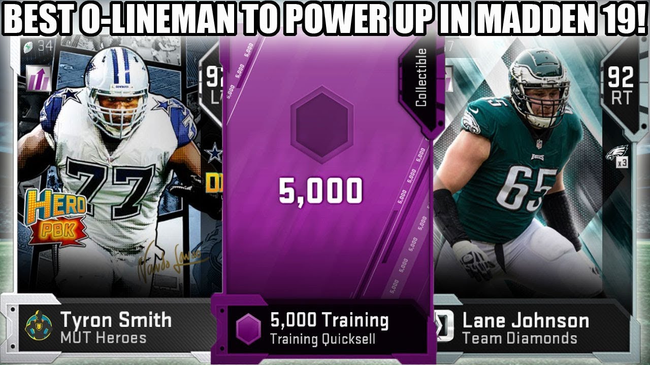 THE BEST OFFENSIVE LINEMAN TO POWER UP IN MADDEN 19! | MADDEN 19 ...