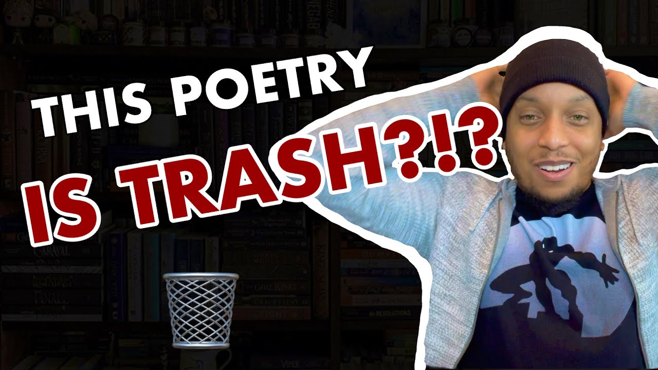 This Poetry is TRASH!! | Reviewing found Pieces - YouTube