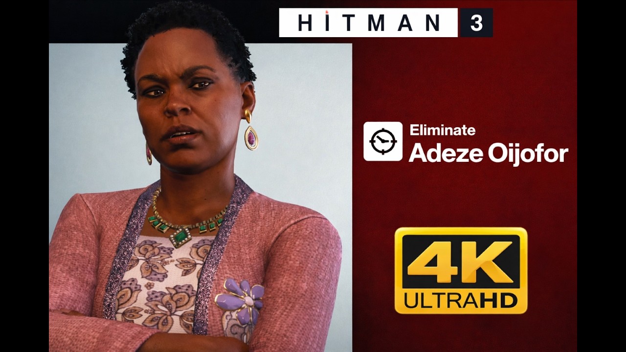 Adeze Oijofor Taken Down – No Witnesses | Hitman 3 4K - YouTube