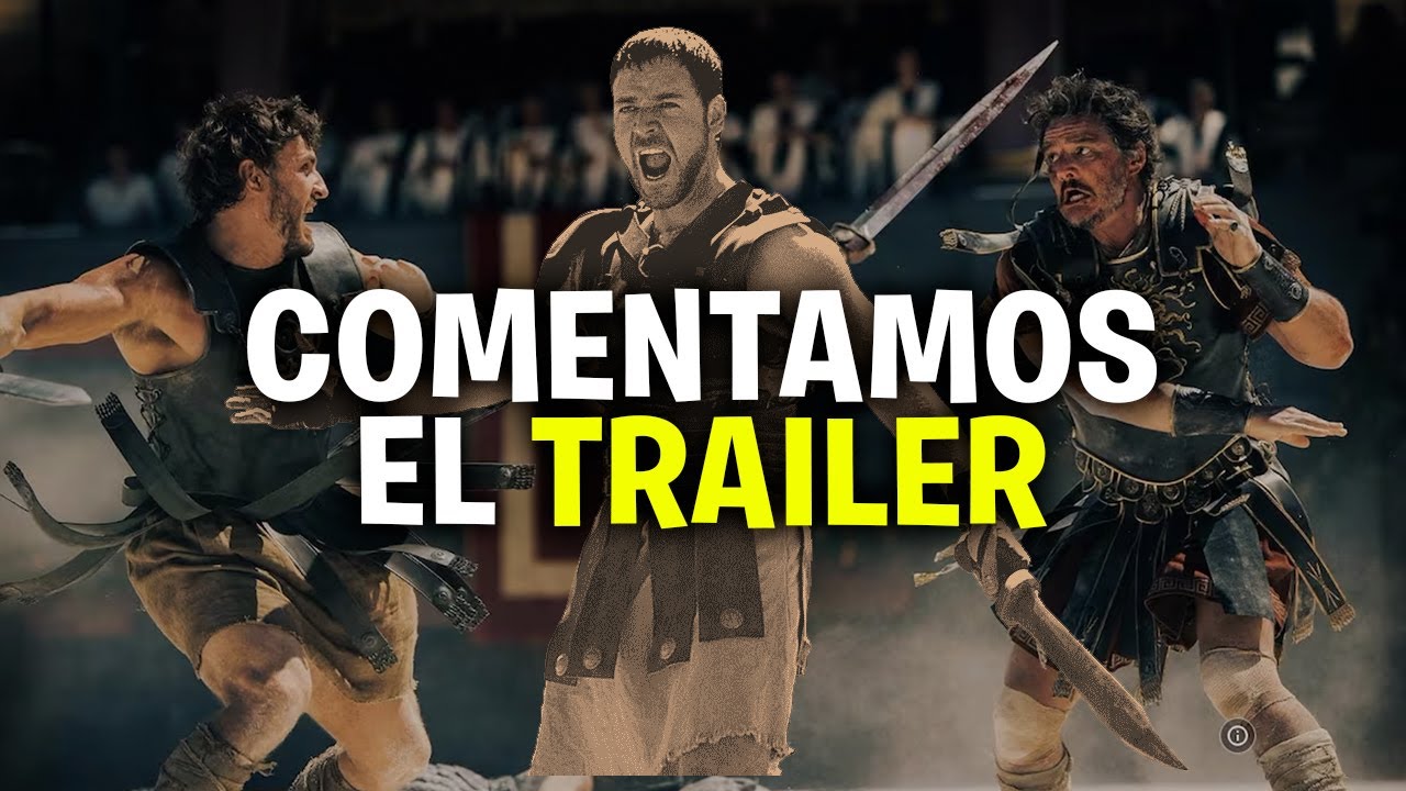 GLADIATOR 2 | COMENTAMOS EL TRAILER - YouTube
