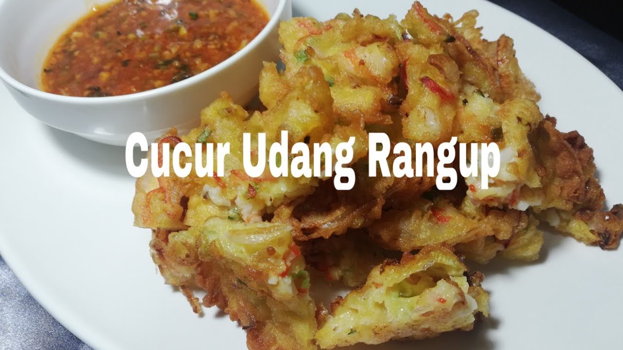 Cucur Udang Rangup sos cili kacang - YouTube