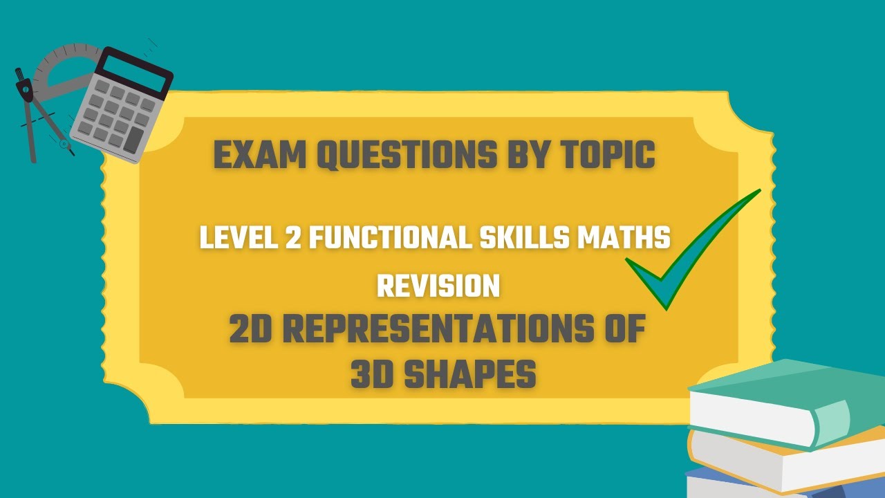 2D Representations of 3D Shapes Exam Questions. Revise for your Level 2 ...