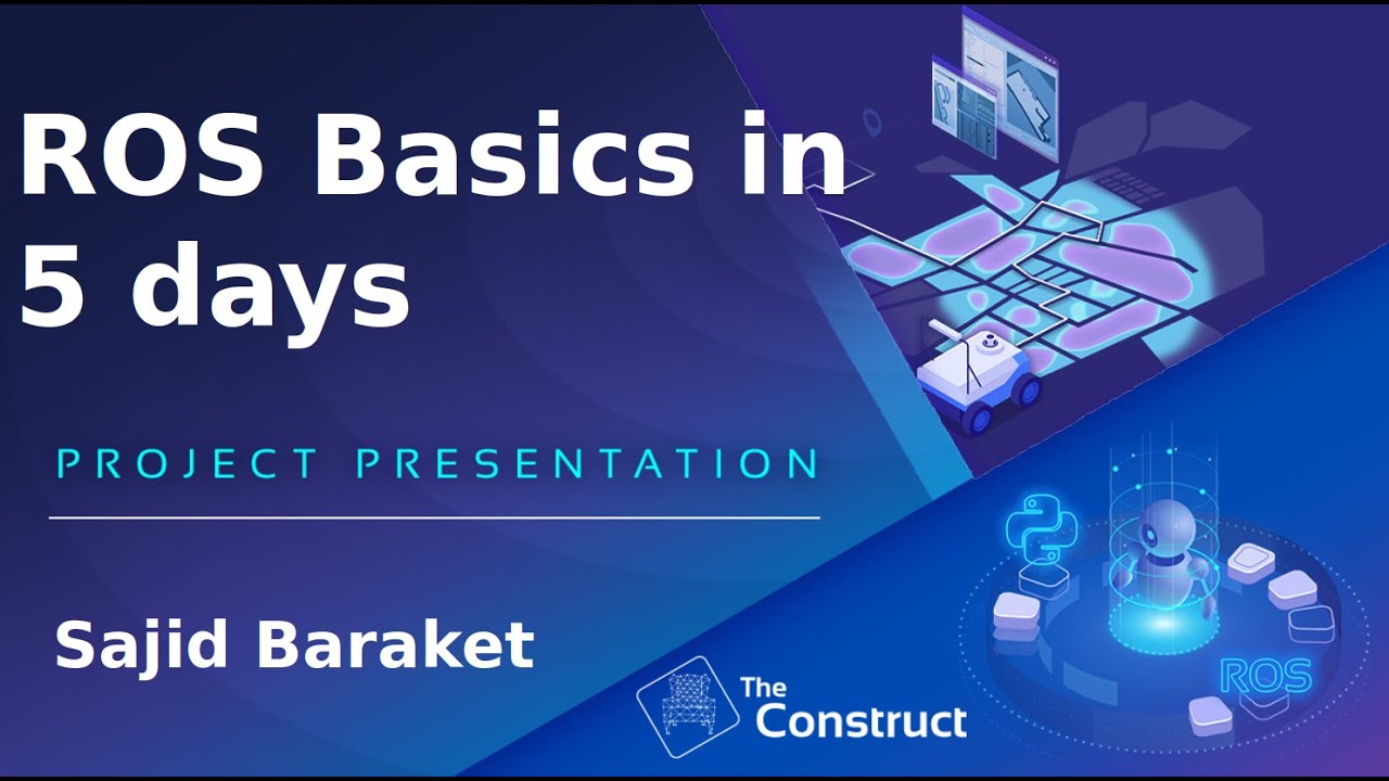 Sajid Baraket ROS Basics presentation - YouTube