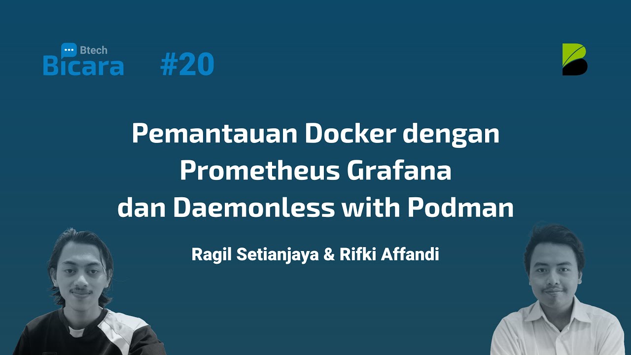 Bicara #20 - Daemonless with Podman | Pemantauan Docker dengan ...