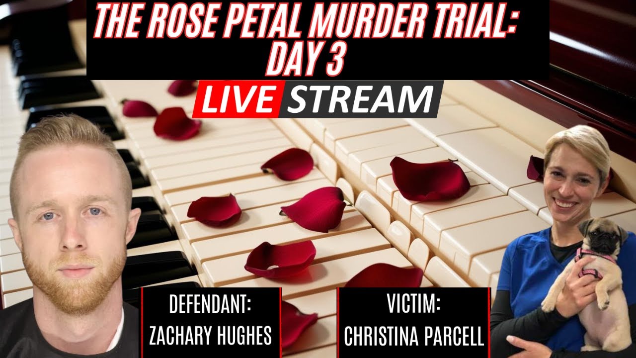 LIVESTREAM: Rose Petal Murder Trial: Day 3 - YouTube