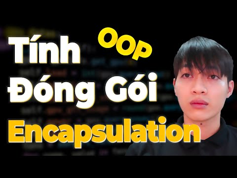 Lập trình hướng đối tượng PHP - Bài 5: Tính đóng gói (Encapsulation) trong OOP - YouTube