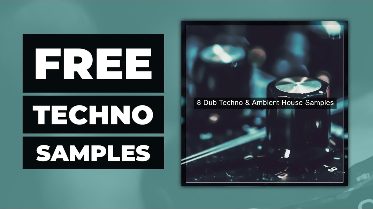 9 FREE Techno Samples [Royalty-Free] by SOUND7 - YouTube