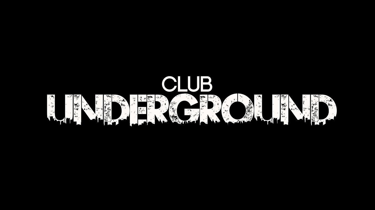 Club Underground - YouTube