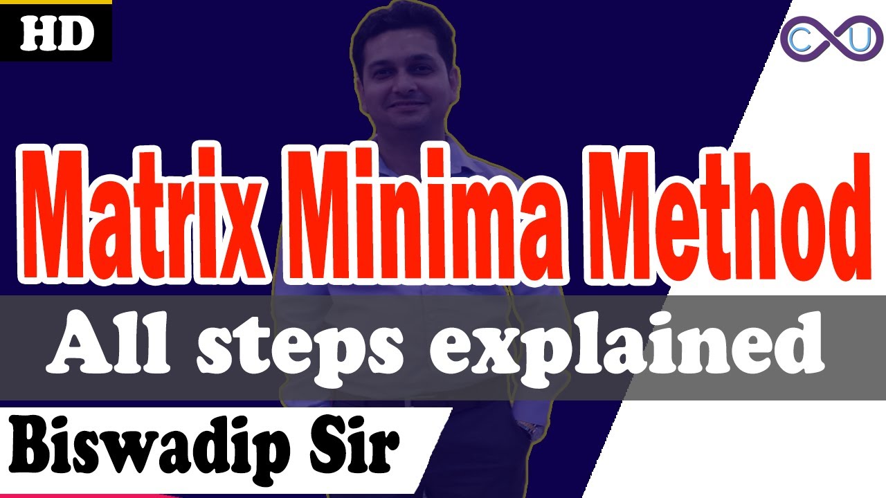 Matrix Minima or Least Cost Method -Transportation Problem - YouTube