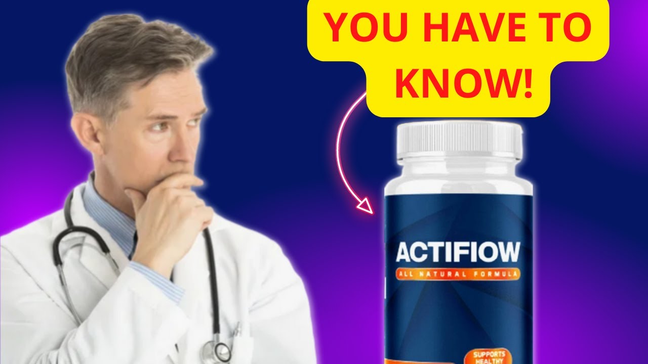 ACTIFLOW | ACTIFLOW HONEST REVIEW | ACTIFLOW WHERE TO BUY | ACTIFLOW ...