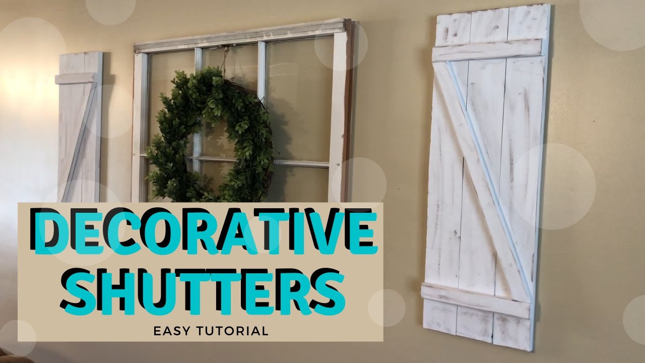 Decorative Shutters DIY | Farmhouse Shutters | Shutter Tutorial - YouTube