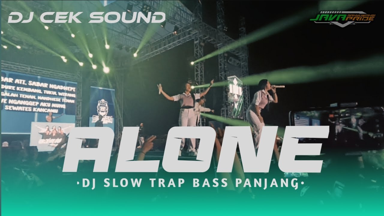 Dj Slow Trap Cek Sound Alone Bass Nguk Nguk Slow Horeg Youtube
