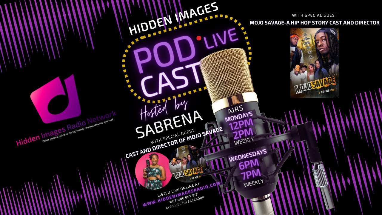 Hidden Images Podcast with host Sabrena and special guest Cast and ...