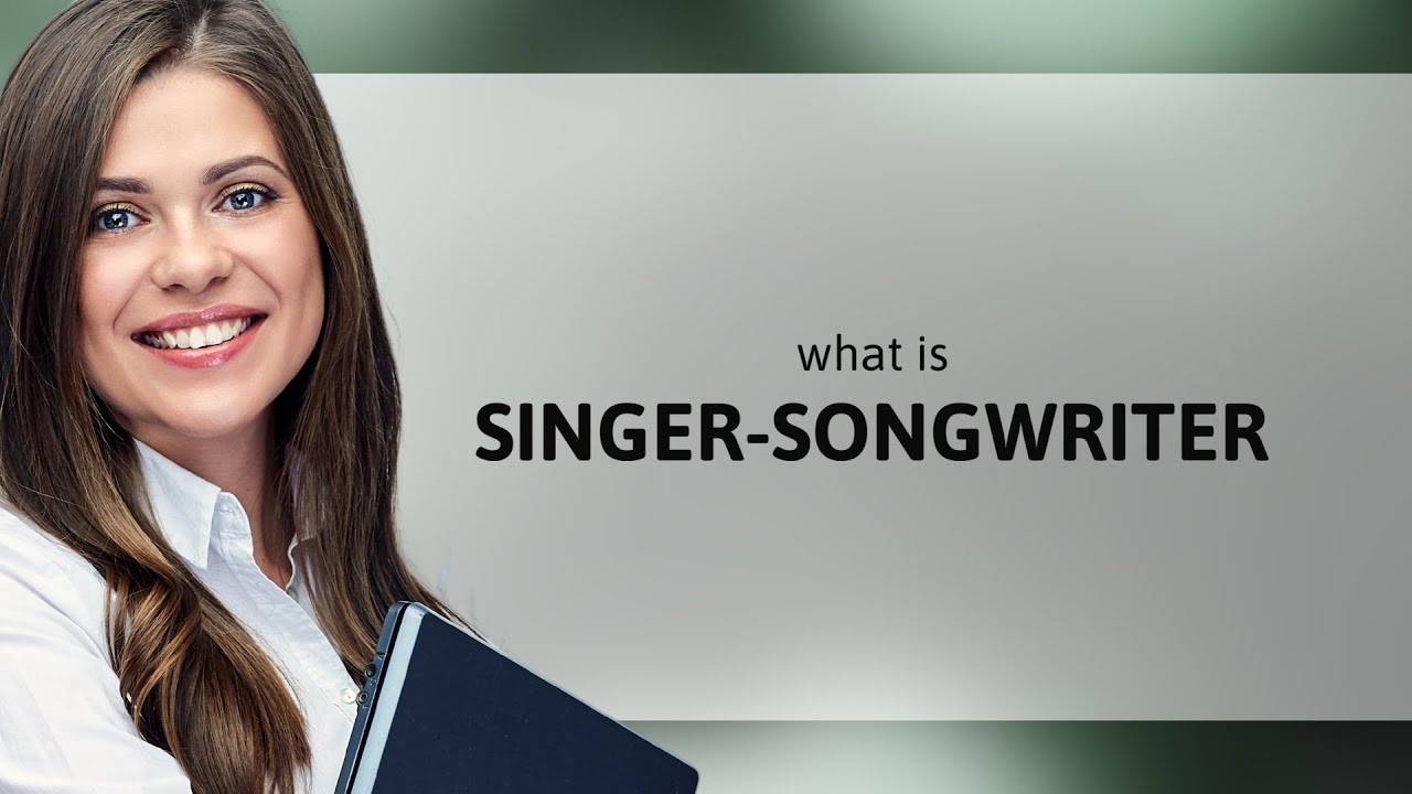 Understanding the Term "Singer-Songwriter" - YouTube