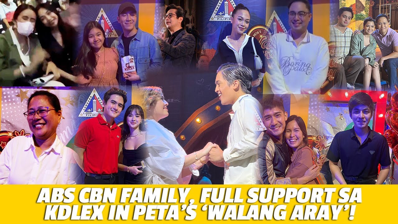 ABS-CBN Family, full support sa KDLEX in PETA's 'Walang Aray'! | Star ...