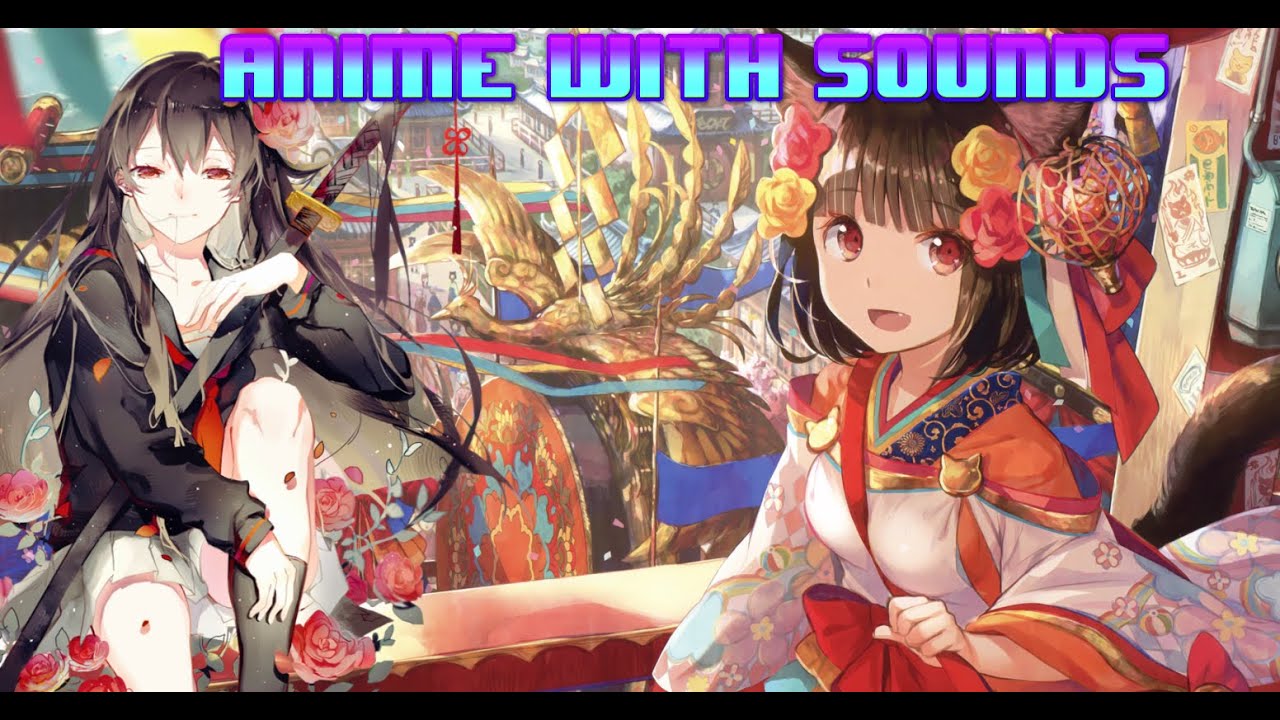 Anime With Sounds #44 - YouTube