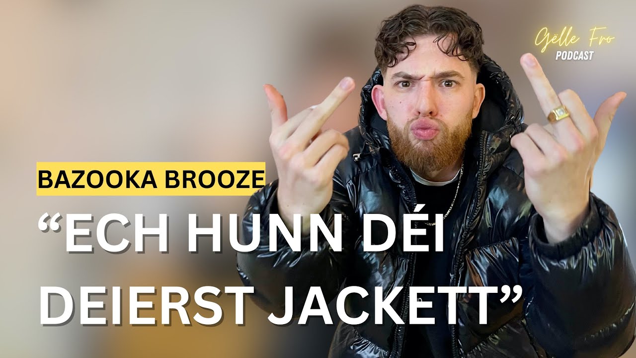 Bazooka Brooze wëll Suen keen Drama - GËLLE FRO EP. 66 - YouTube