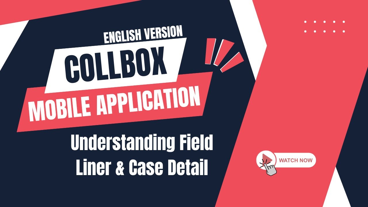 Understanding Field Liner & Case Detail Page | English Version ...